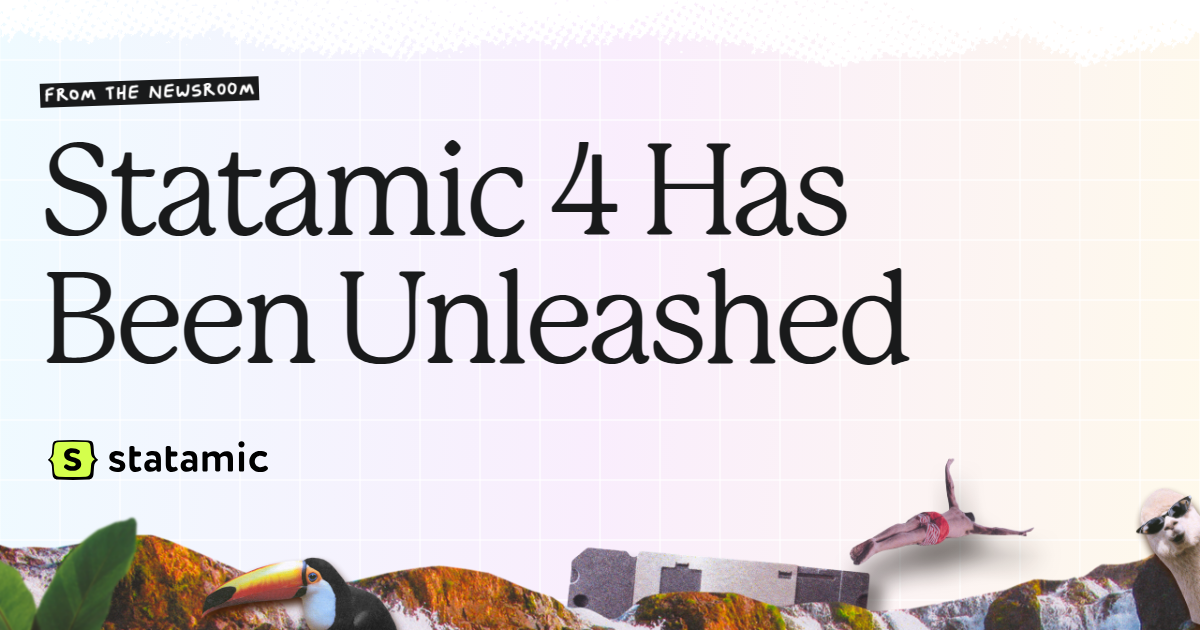 Statamic 4 Has Been Unleashed