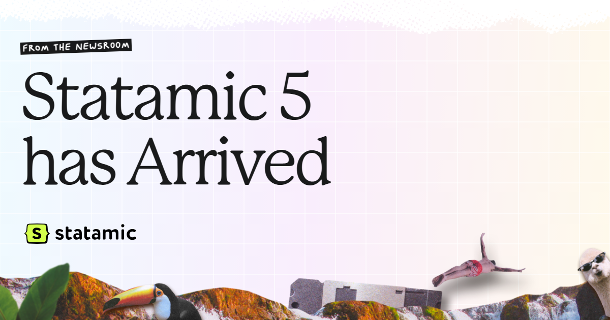 Statamic 5 has Arrived