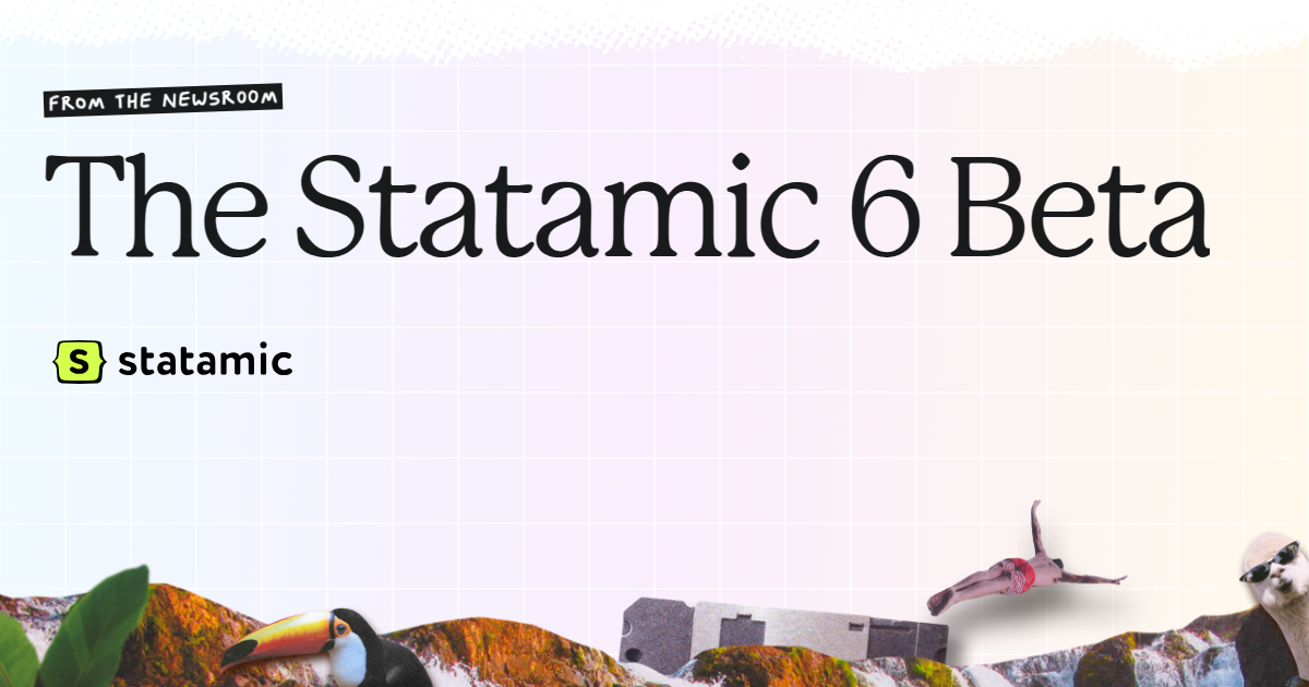 The Statamic 6 Beta